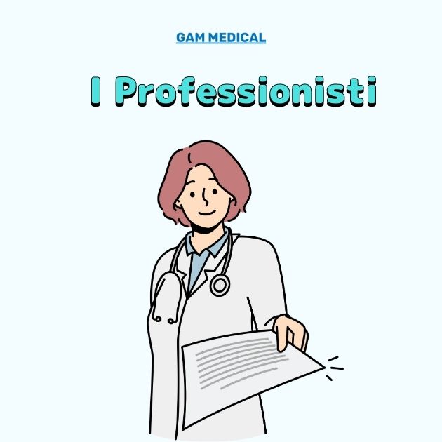 I Professionisti | GAM Medical - Clinica Specializzata